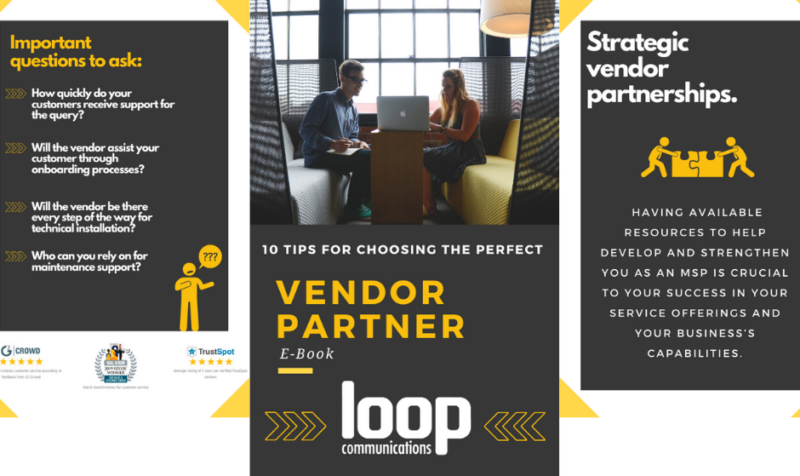 eBook: 10 Tips to Choosing the Perfect Vendor Partner - Loop Communications